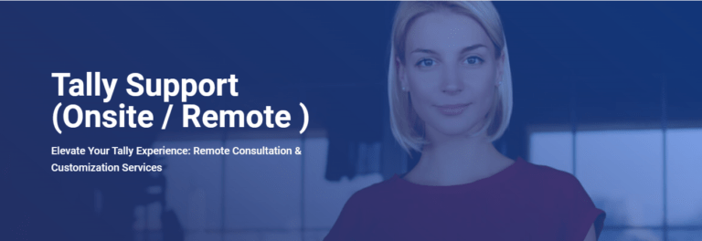 Tally Support (Onsite/Remote) - BANYAN ENTERPRISE SOLUTIONS & TECHNOLOGIES